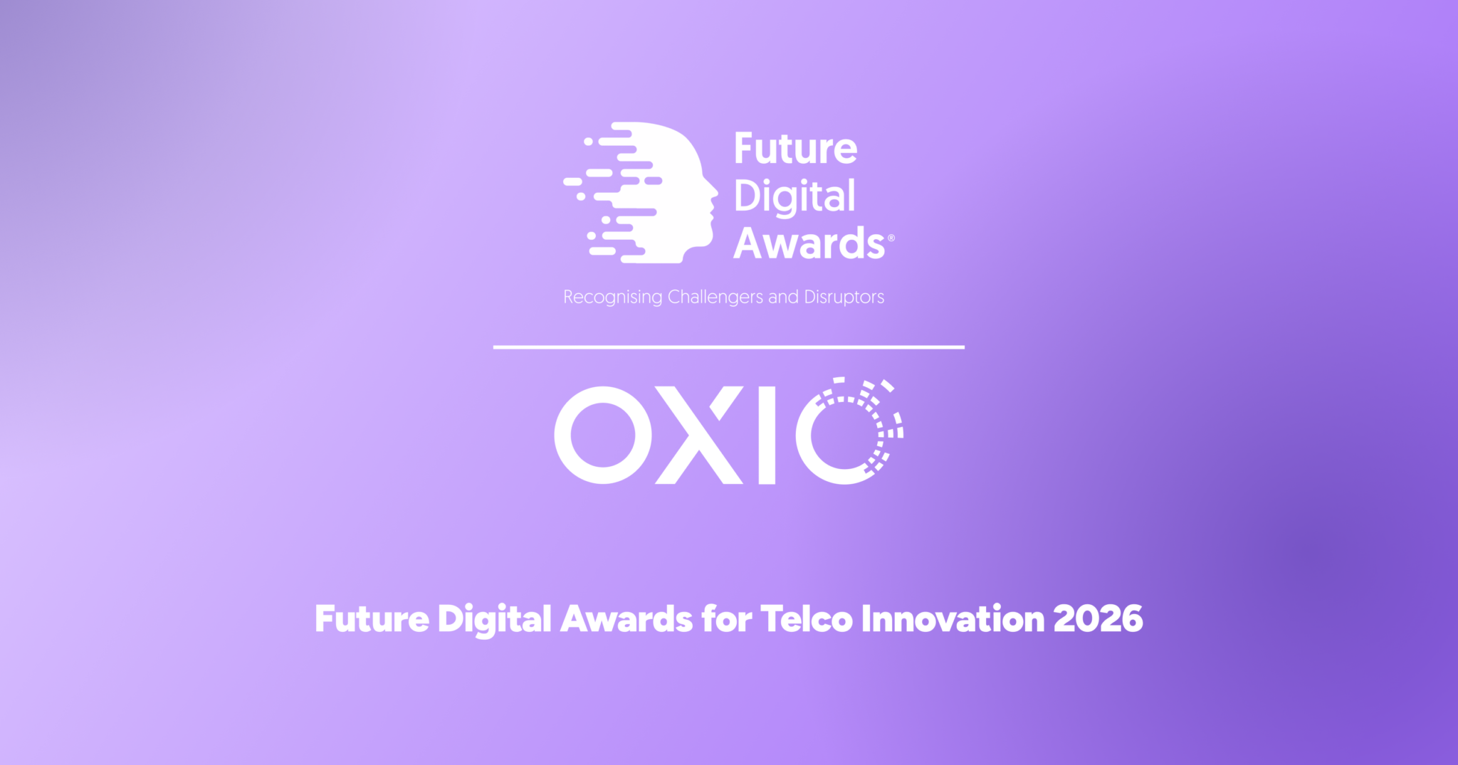 OXIO Named a Future Digital Awards 2026 Telco Innovation Winner - OXIO